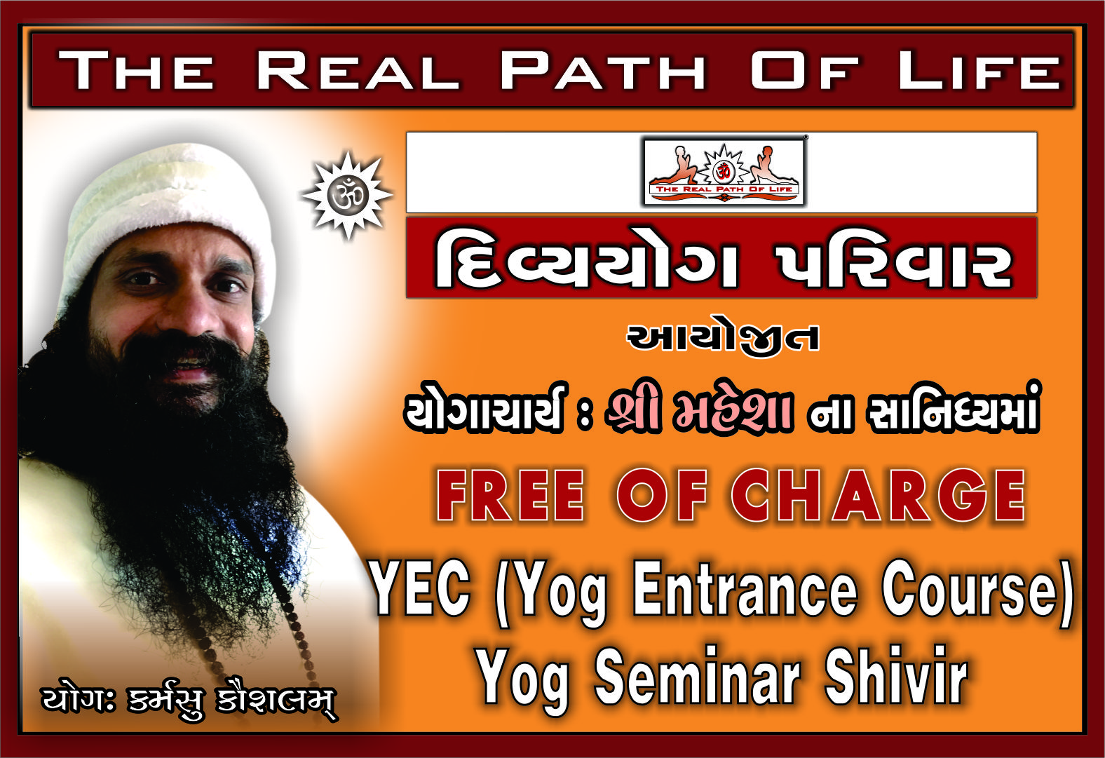 Free of Charge - YEC( Yog Entrence Course) Yog Seminar Shivir